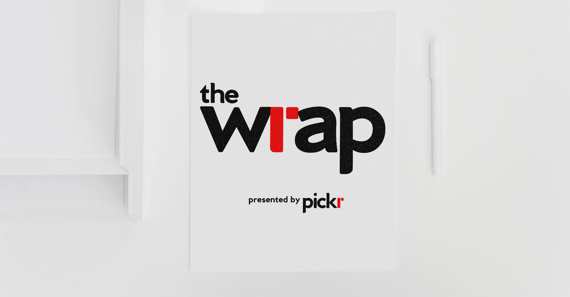 The Wrap – Australia’s fastest technology podcast – Pickr